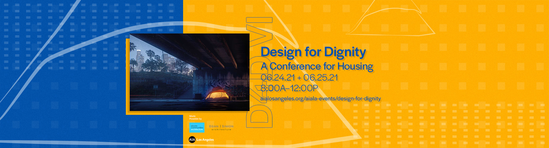 Design For Dignity 2021 | AIA Los Angeles
