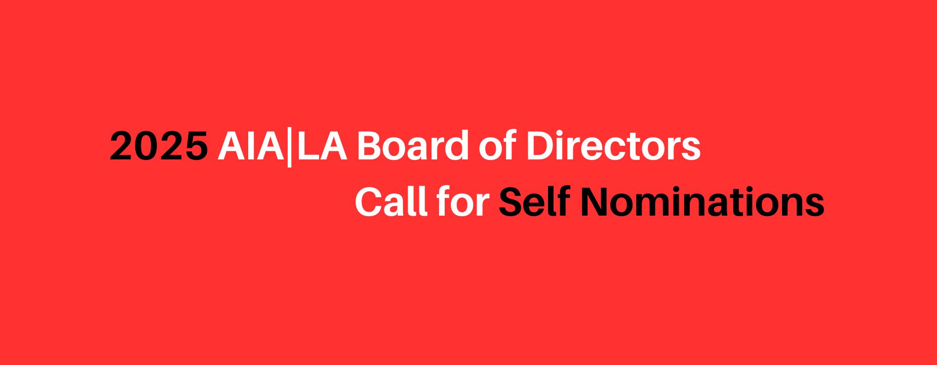 Call for AIA|LA Board Nominations 2025 | AIA Los Angeles