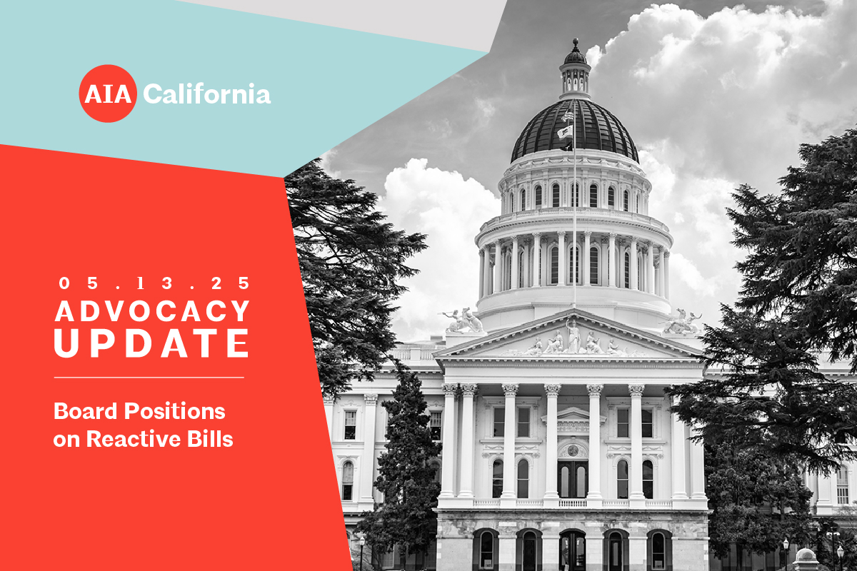 The Advocacy Report: July 8, 2025 | AIA Los Angeles